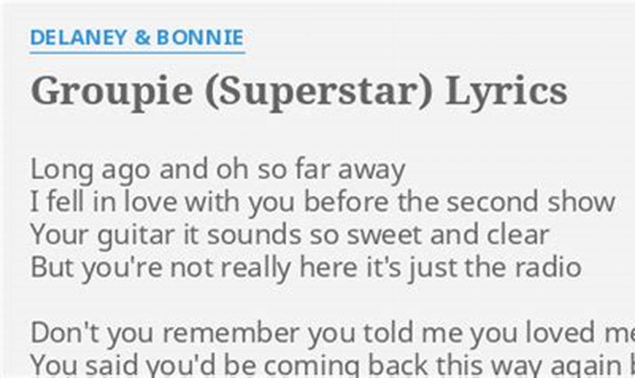 Ultimate Guide to Groupie Superstar Lyrics & Meaning